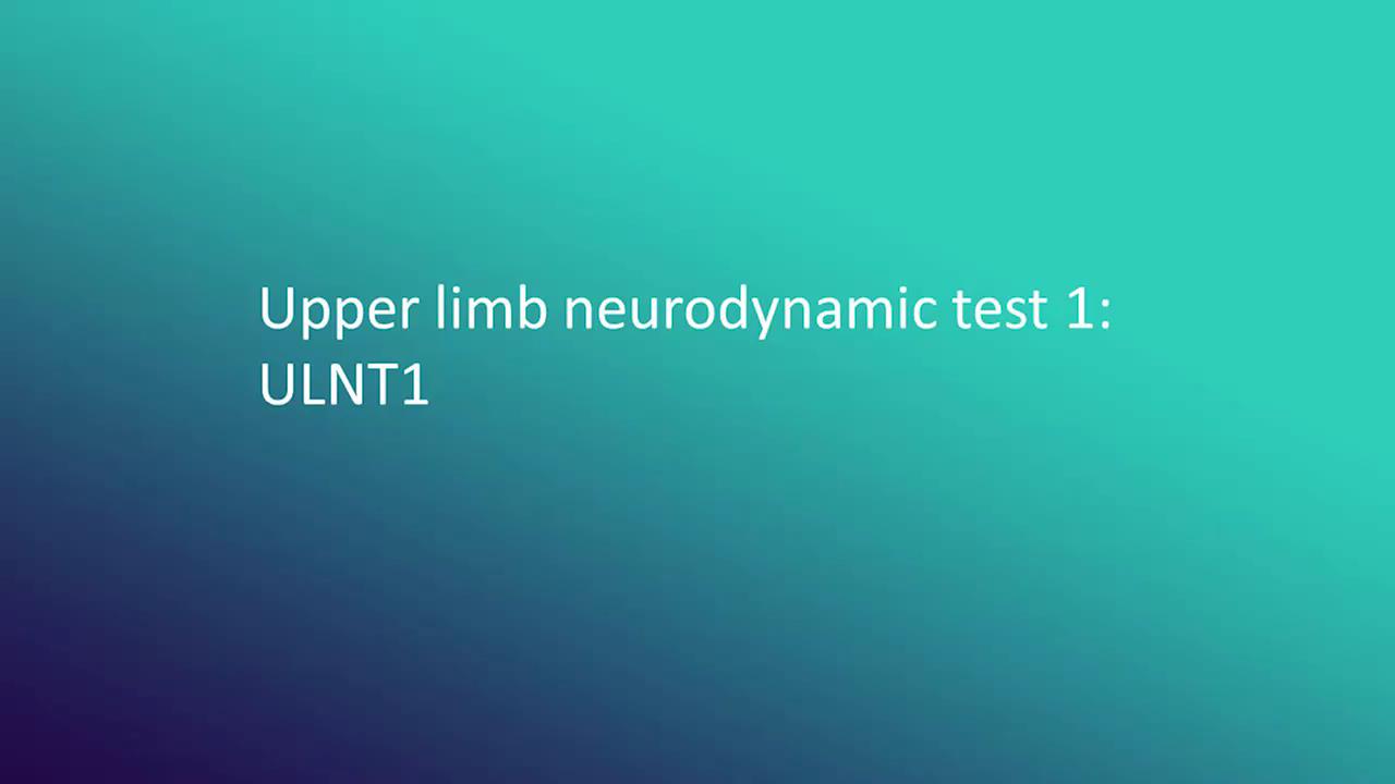 Upper limb neurodynamic test 1: ULNT1